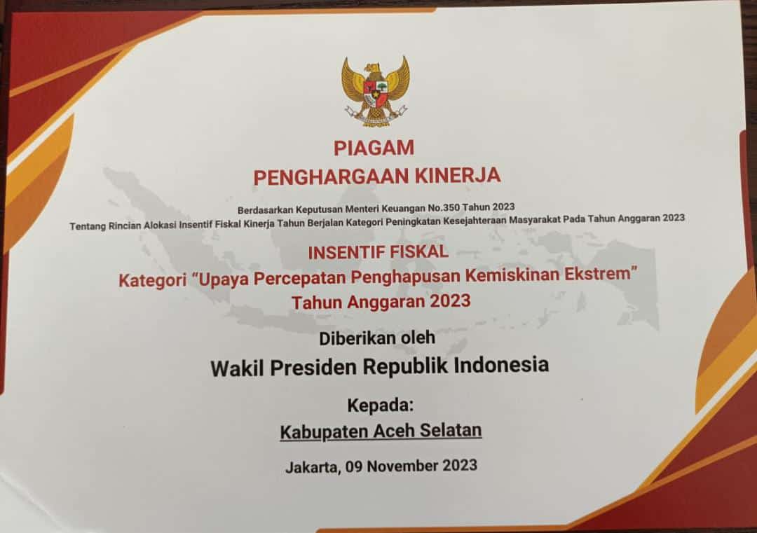 Terima Penghargaan Kinerja penghapusan Kemiskinan Ekstrem, Pj Bupati Aceh Selatan : Kedepankan ...